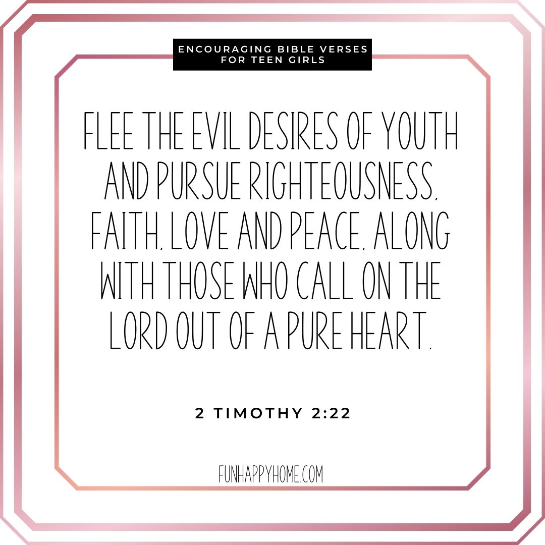 30 Encouraging Bible Verses for Teen Girls - Fun Happy Home